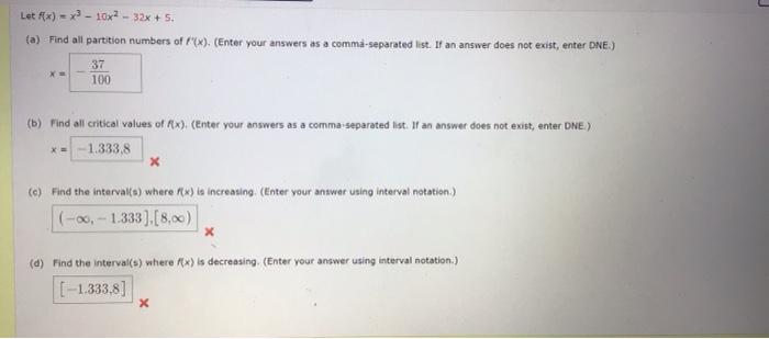 Solved Let f(x)=x3−10x2−32x+5 (a) Find all partition numbers | Chegg.com