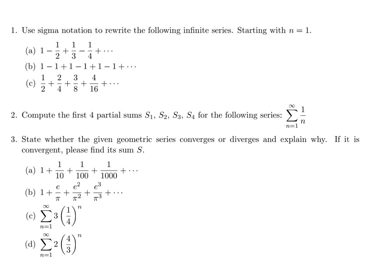 Solved 1. Use sigma notation to rewrite the following | Chegg.com
