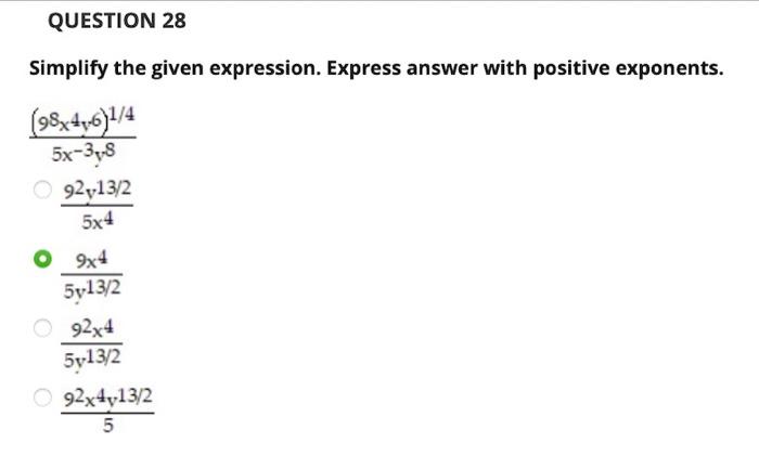 Solved QUESTION 28 Simplify the given expression. Express | Chegg.com