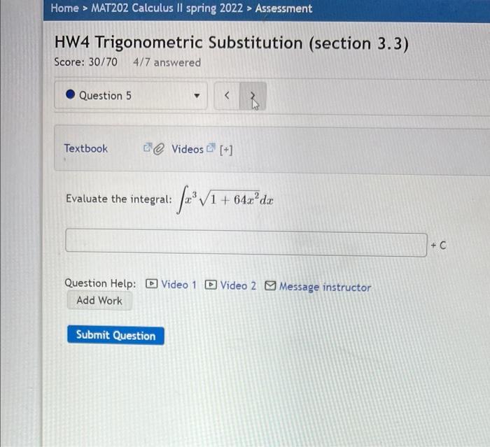 Solved HW4 Trigonometric Substitution (section 3.3) Score: | Chegg.com