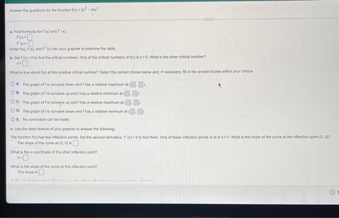 Solved Answer the questions for the function f(x)=2x4−24x3 | Chegg.com