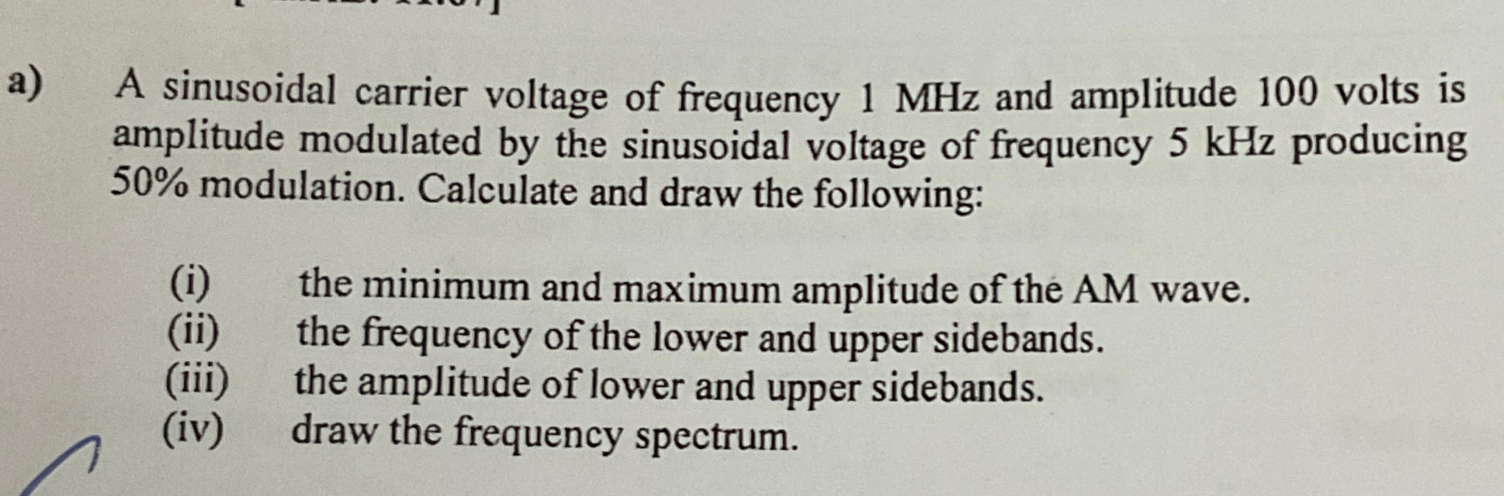 Solved a) ﻿A sinusoidal carrier voltage of frequency 1MHz | Chegg.com