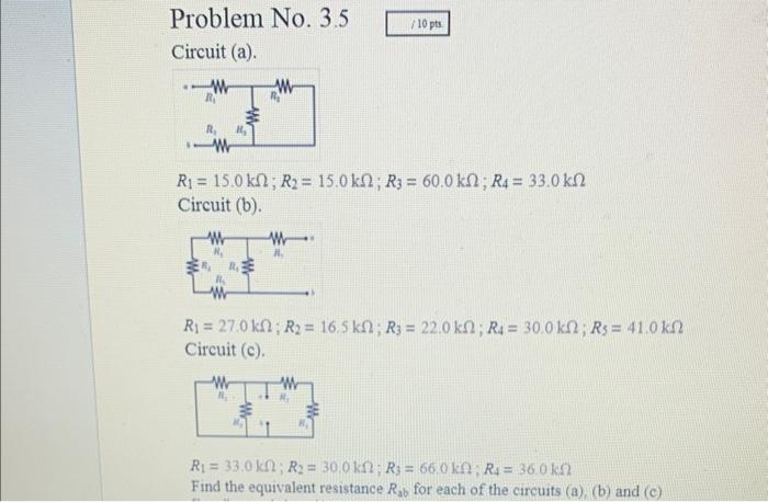 Solved R1=15.0kΩ;R2=15.0kΩ;R3=60.0kΩ;R4=33.0kΩ Circuit (b). | Chegg.com