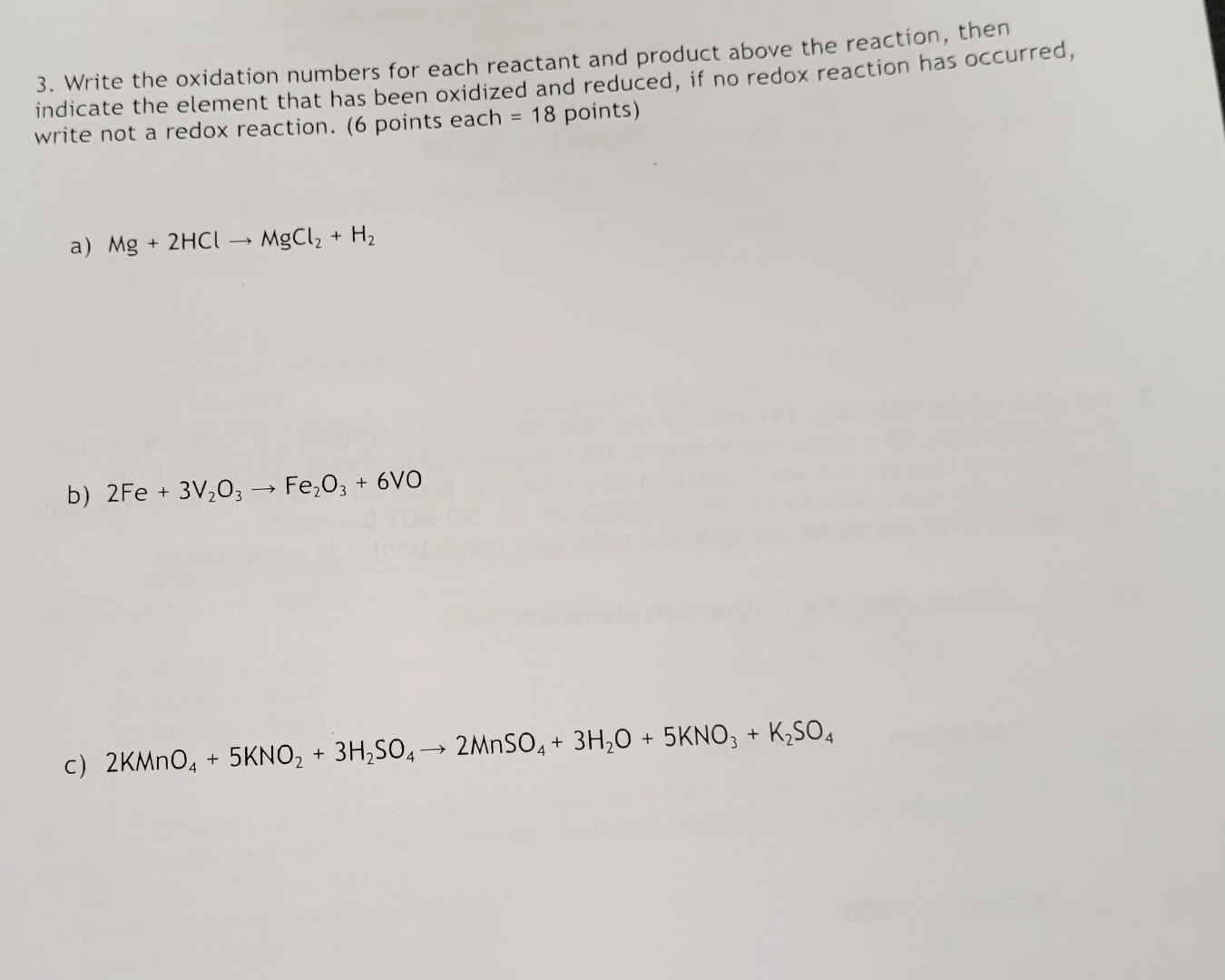 Solved Write the oxidation numbers for each reactant and | Chegg.com