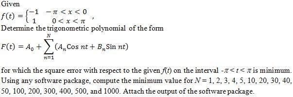 Solved Given Determine the trigonometric polynomial of the | Chegg.com