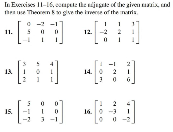 Solved In Exercises 11-16, ﻿compute the adjugate of the | Chegg.com
