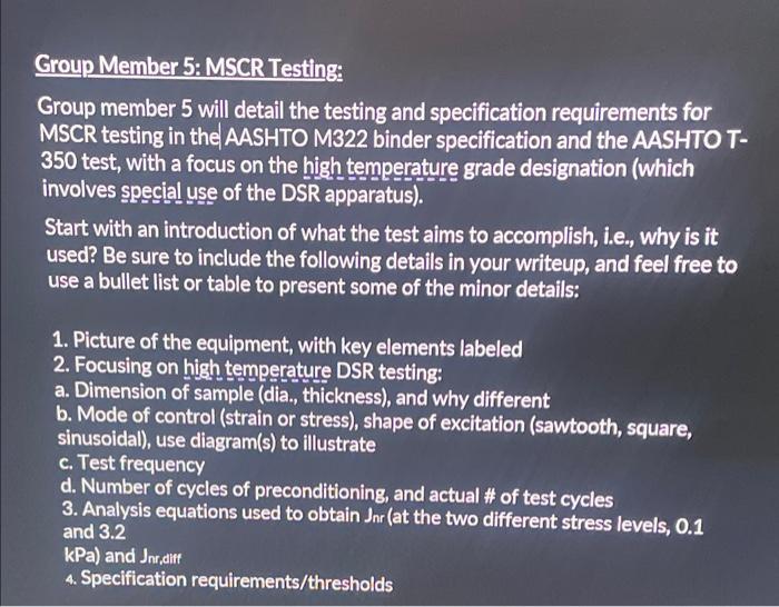 Solved Group Member 5: MSCR Testing: Group member 5 will | Chegg.com