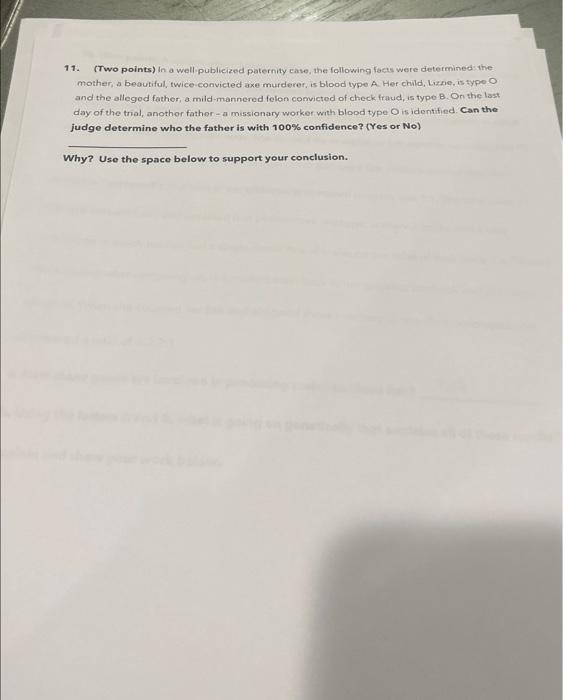 Solved 11. (Two points) in a well publicized paternity case, | Chegg.com