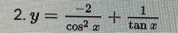 Solved 2. Y 1 = coslo a | Chegg.com