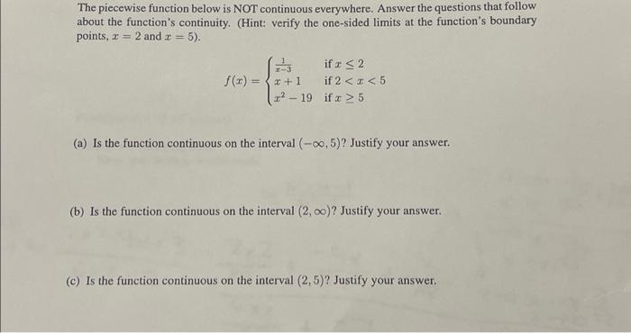 Solved The piecewise function below is NOT continuous | Chegg.com