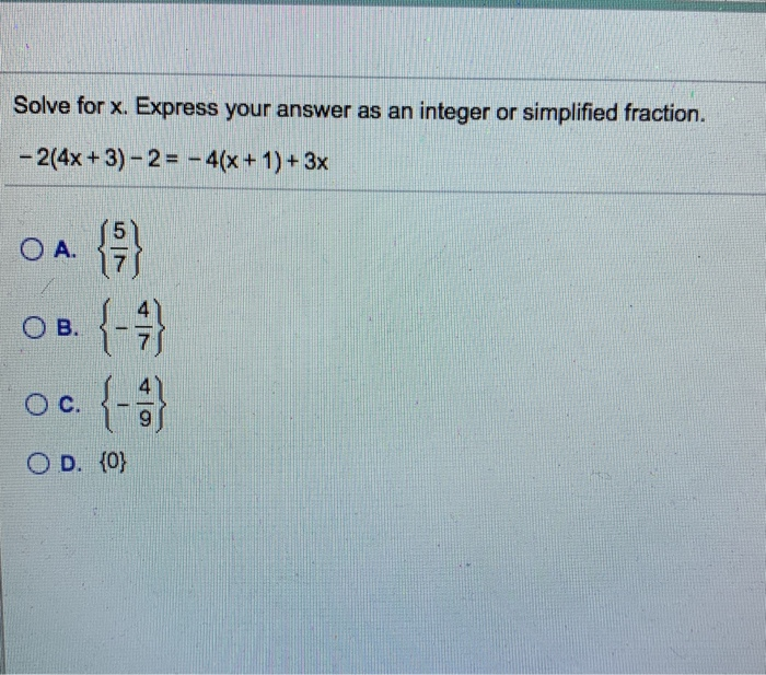 Solved Solve for x. Express your answer as an integer or | Chegg.com