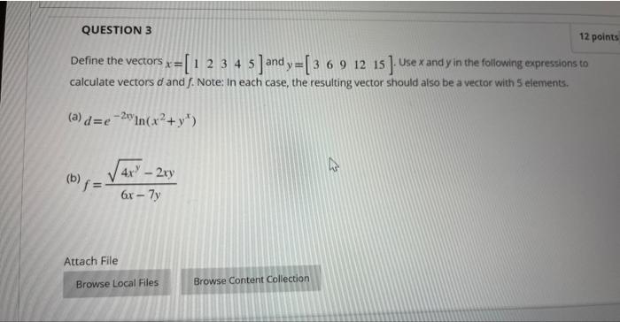 Solved Define the vectors x=[12345] and y=[3691215]. Use x | Chegg.com