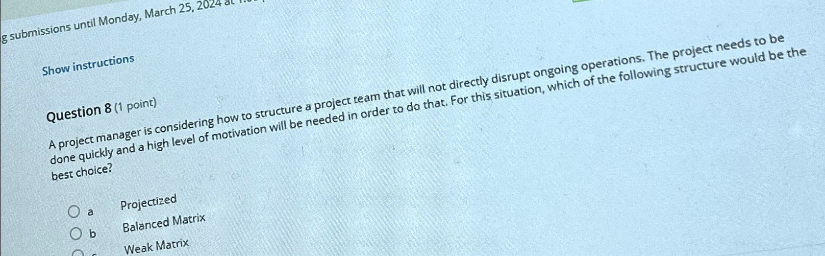 Solved g submissions until Monday, March 25,Show | Chegg.com