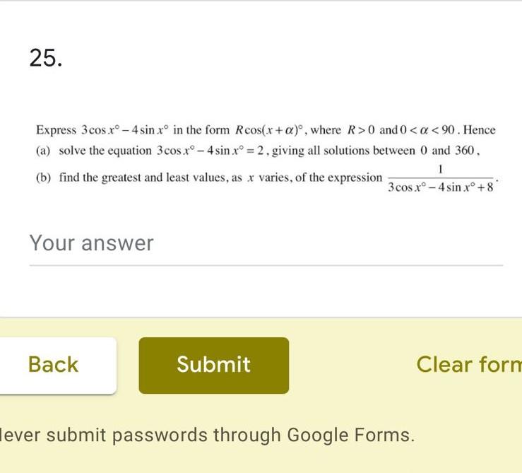Solved 25. Express 3 cos rº - 4 sin xº in the form Rcos(x + | Chegg.com