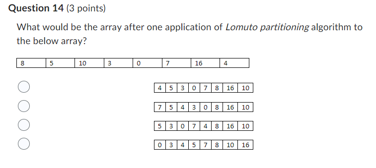 Solved Question 14 (3 ﻿points)What would be the array after | Chegg.com