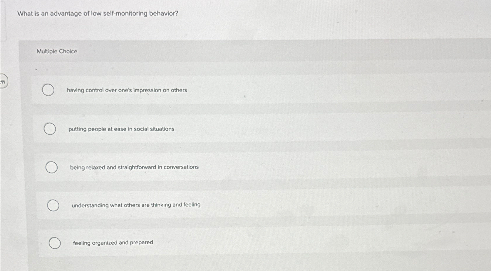 Solved What is an advantage of low self-monitoring | Chegg.com