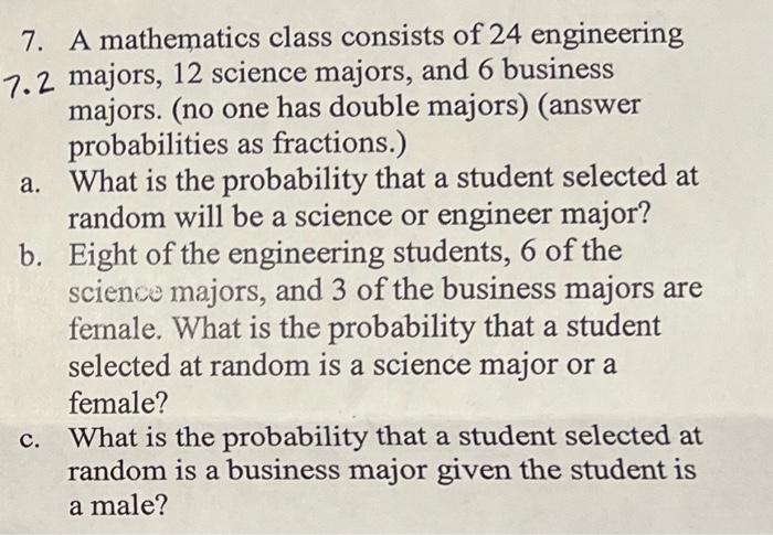 Solved 7. A mathematics class consists of 24 engineering 7.2 | Chegg.com