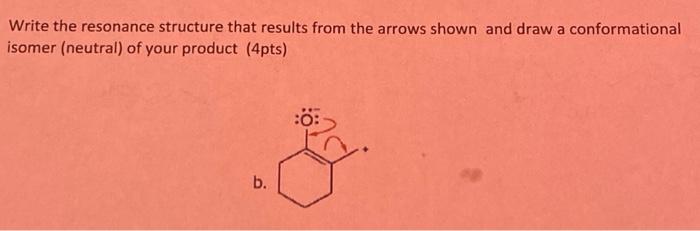 Solved Write the resonance structure that results from the | Chegg.com