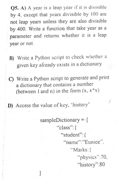 Solved Q5. A) A year is a leap year if it is divisible by 4, | Chegg.com
