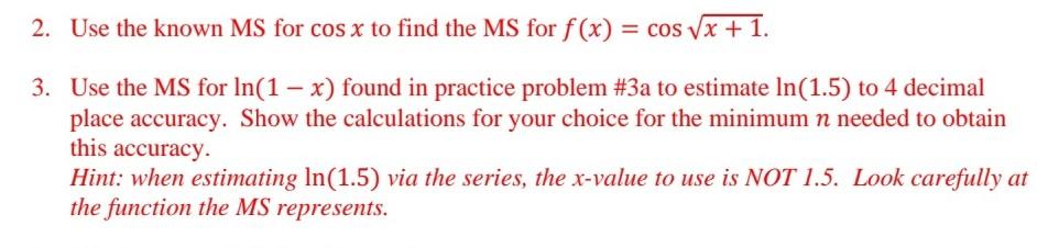 2. Use the known MS for cosx to find the MS for | Chegg.com