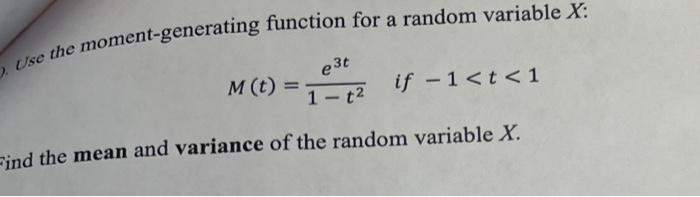 Solved Vse the moment-generating function for a random | Chegg.com
