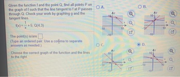 Solved OA. ОВ. Given the function f and the point Q, find | Chegg.com