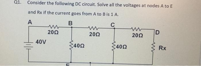 Solved Consider the following DC circuit. Solve all the | Chegg.com