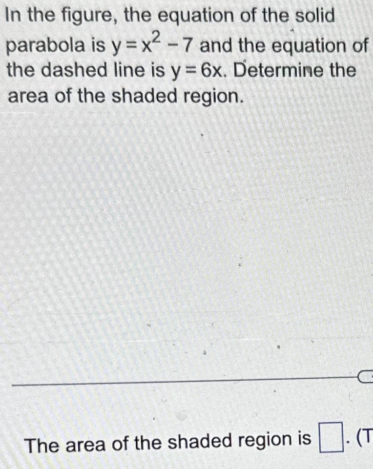 Solved In the figure, the equation of the solid parabola is | Chegg.com