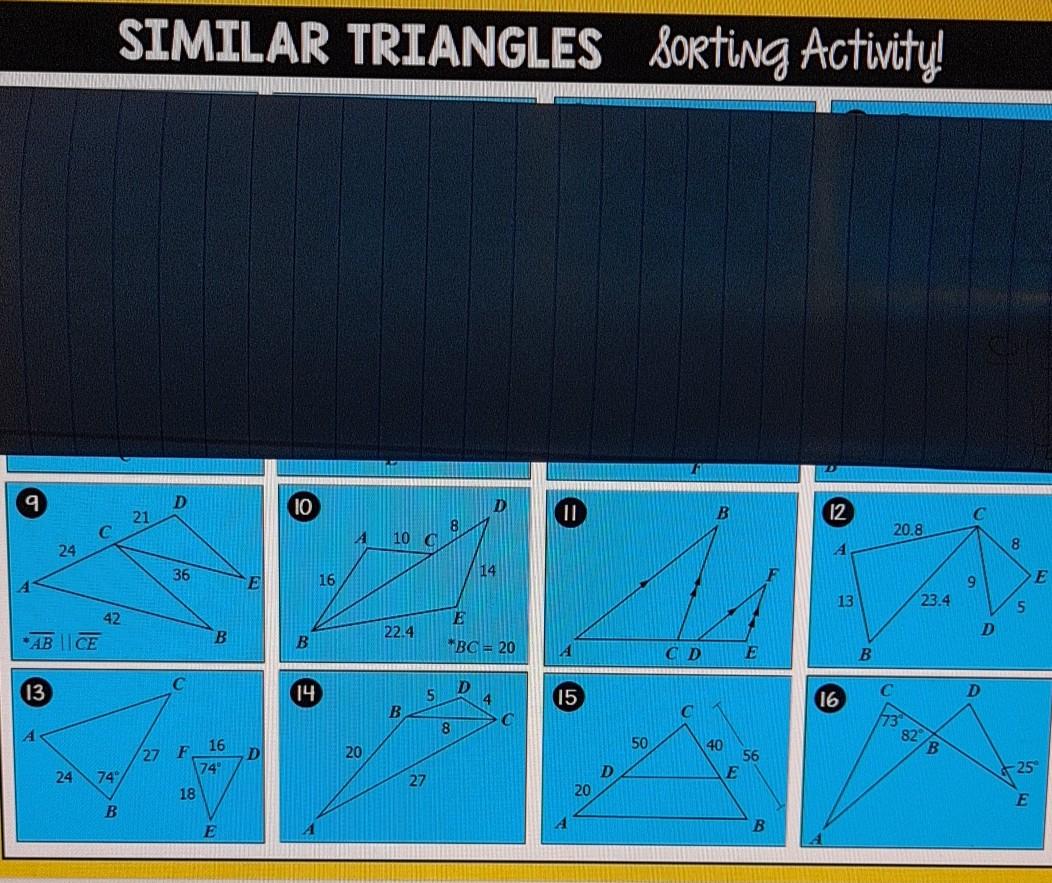 Solved SIMILAR TRIANGLES Sorting Activity! D 10 21 B 12 c | Chegg.com