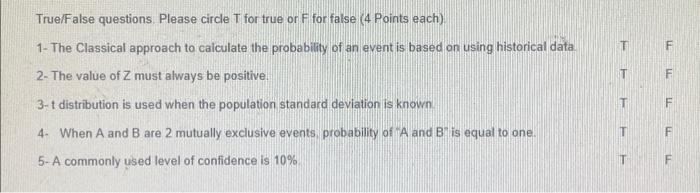 Solved True/False questions. Please circle \\( T \\) for | Chegg.com