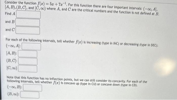 Solved Consider the function f(x)=5x+7x−1. For this function | Chegg.com