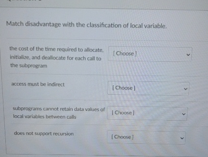 Solved Match disadvantage with the classification of local | Chegg.com