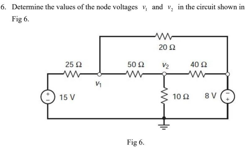 Solved Determine the values of the node voltages v1 and v2 | Chegg.com