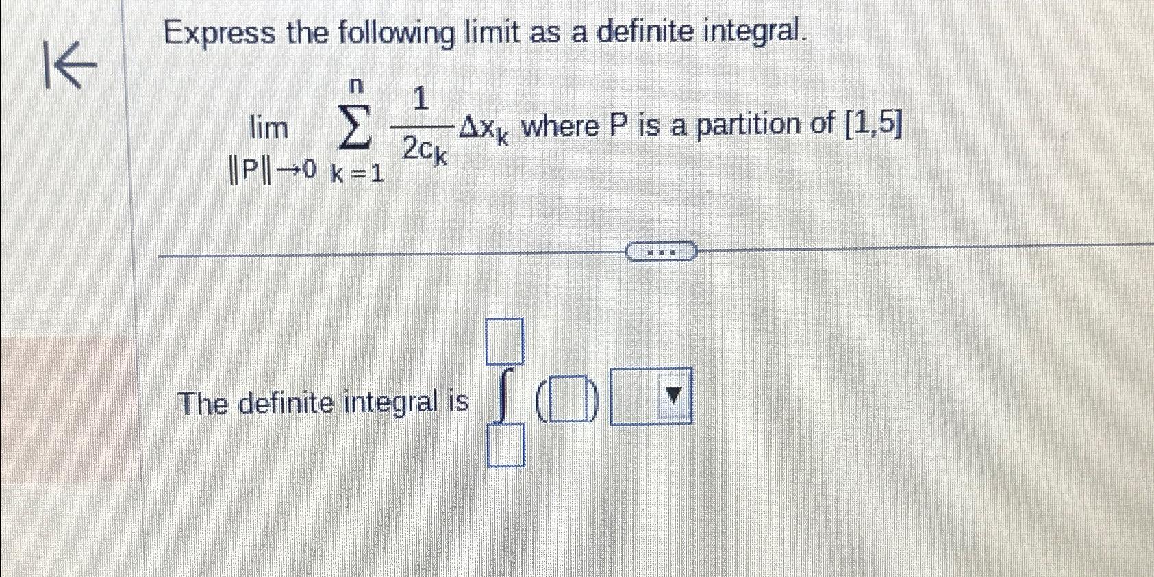 Solved Express the following limit as a definite | Chegg.com
