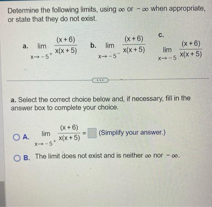 Solved Determine the following limits, using ∞ or −∞ when | Chegg.com