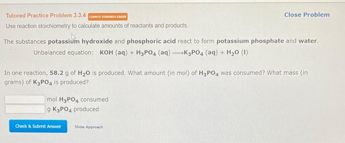 Solved Tutored Practice Problem 3.3.4 Close Problem Use | Chegg.com