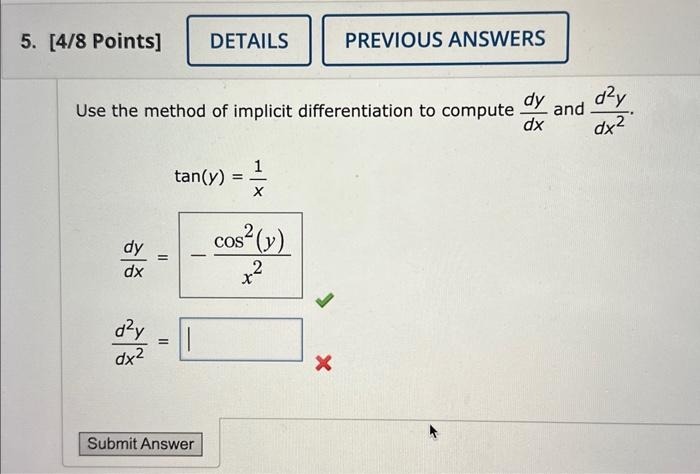Solved Use the method of implicit differentiation to compute | Chegg.com