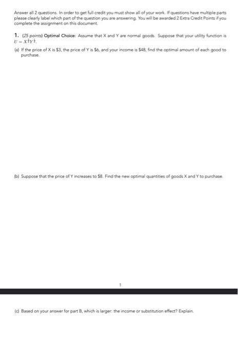 Solved Answer all 2 questions. In order to get full credit | Chegg.com