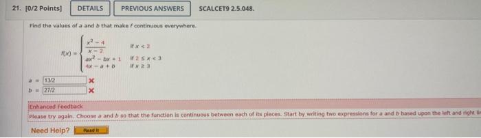 Solved Find the values of a and b that make f continuous | Chegg.com