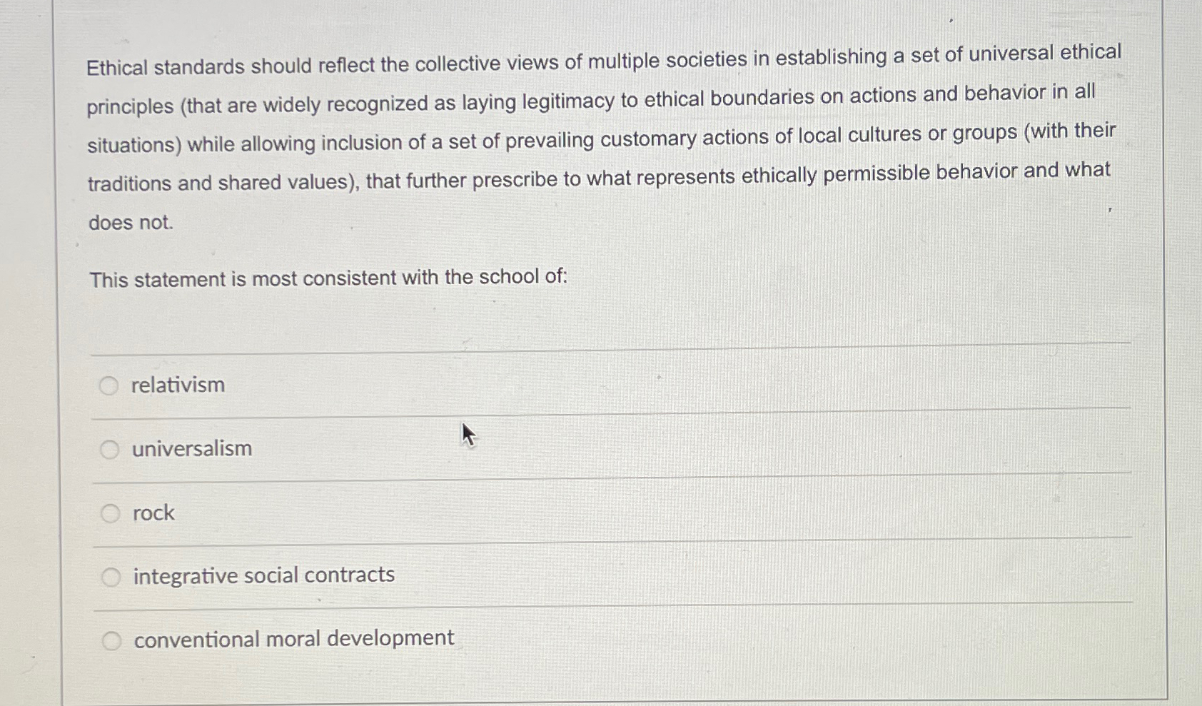 Solved Ethical standards should reflect the collective views | Chegg.com