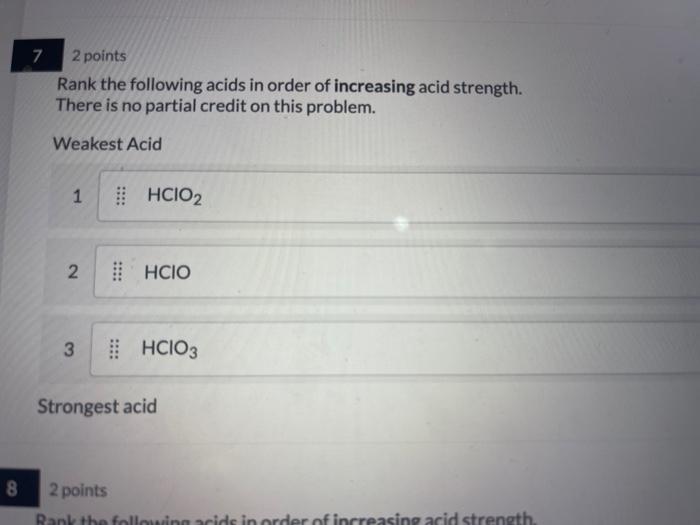 Solved 72 points Rank the following acids in order of | Chegg.com