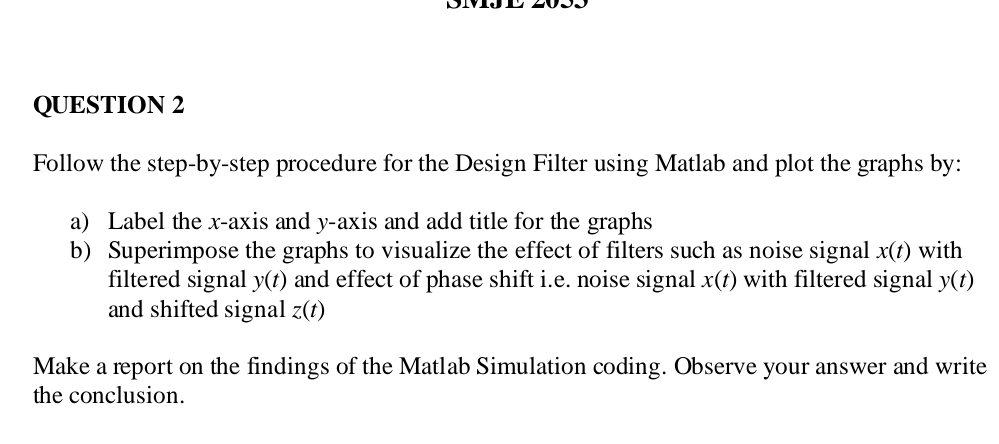 Solved QUESTION 2Follow the step-by-step procedure for the | Chegg.com