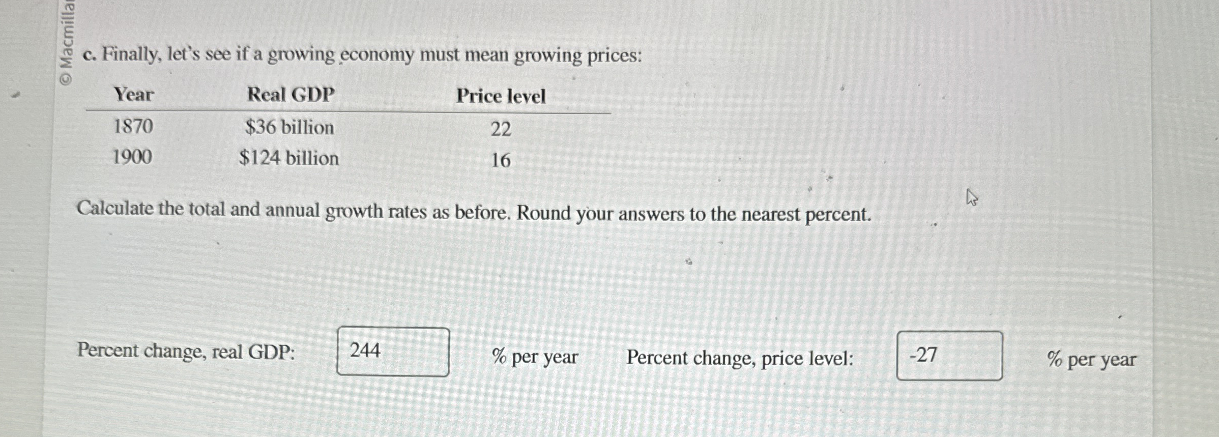 Solved c. ﻿Finally, let's see if a growing economy must mean | Chegg.com