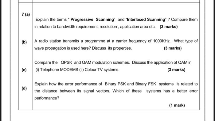 7 (a) Explain the terms " Progressive Scanning" and | Chegg.com