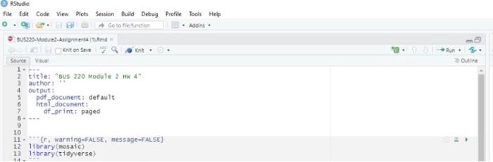 Solved RStudio File Edit Code View Plots Session Build Debug | Chegg.com