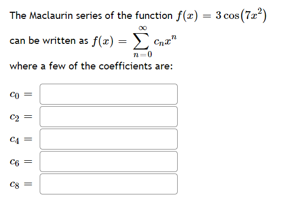 Solved The Maclaurin series of the function | Chegg.com
