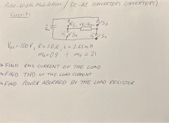 Solved Pulse-Width Modulation / DC-AC CONVERTERS | Chegg.com