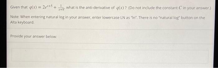 Solved Given that q(x)=2ex+5+x+81, what is the | Chegg.com
