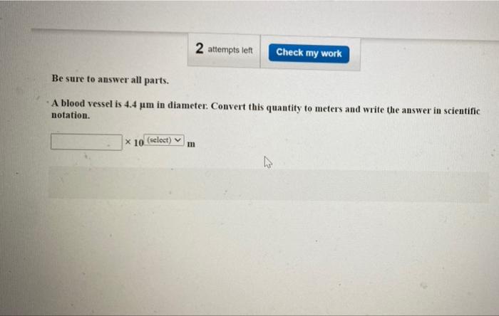 Solved 2 attempts left Check my work Be sure to answer all | Chegg.com