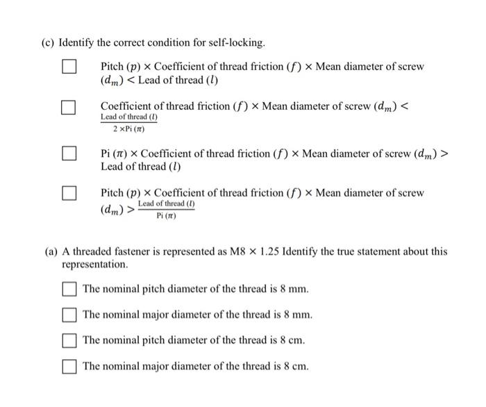 Solved (c) Identify the correct condition for self-locking. | Chegg.com